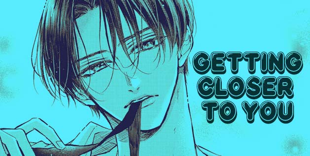 Getting Closer to You - Your Gimmick - Shoujo Romance Manga Reviews