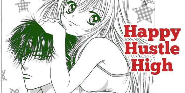Happy Hustle High - Your Gimmick - Shoujo Romance Manga Reviews